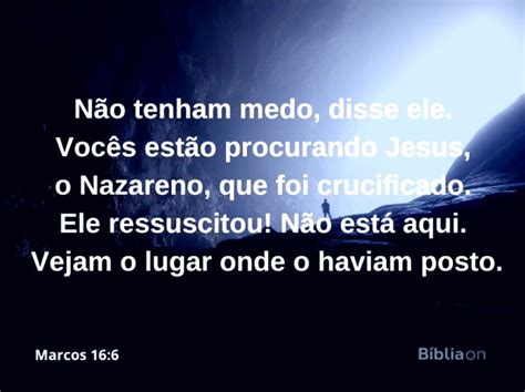 10 Versículos Que Mostram Que Jesus Venceu A Morte Bíblia