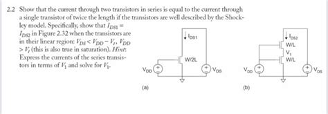 solved 2 2 show that the current through two transistors in