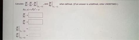 solved calculate əx ay əxl 1 and when defined if an