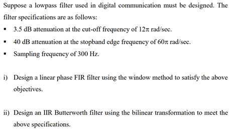 solved suppose a lowpass filter used in digital