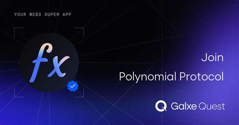Join Polynomial Protocol On Galxe Quest