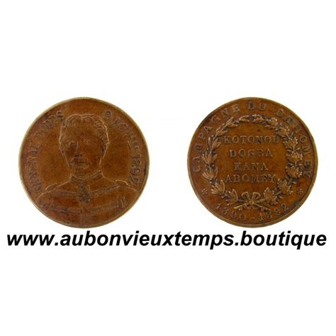 Medaille 1890 1892 General Dodds Campagne Du Dahomey