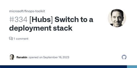Hubs Switch To A Deployment Stack · Issue 334 · Microsoftfinops