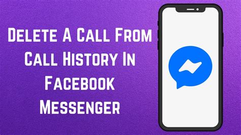 How To Delete A Call From Call History In Facebook Messenger Youtube