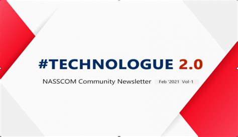 Nasscom Technologue 2 0 Feb Vol 1 Nasscom The Official Community Of
