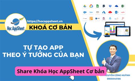 Share Khóa Học Appsheet Cơ Bản