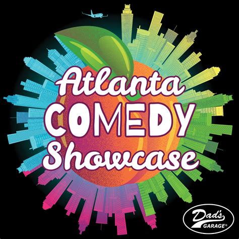 The Atlanta Comedy Showcase Dads Garage Theatre Company Facebook
