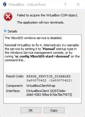 Failed To Acquire The VirtualBox Object The Application Will Now Terminate Programmer Sought