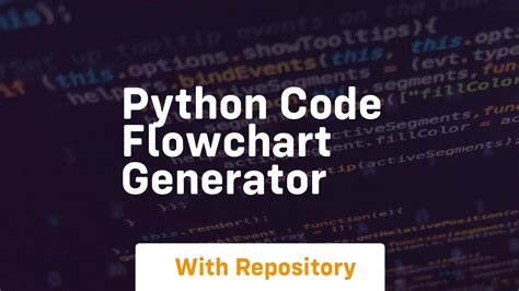 Python Code Flowchart Generator Youtube