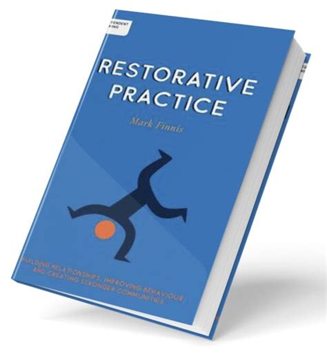 Restorative Practice A Guide To Using Relational Practices In Education Impact Teaching