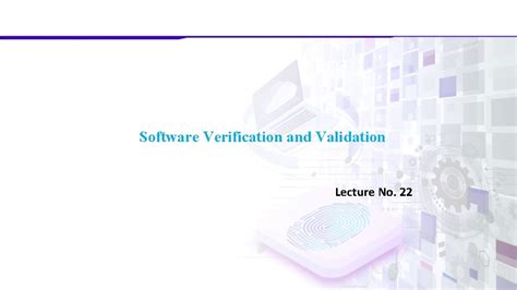 Software Verification And Validation Lecture No 22 Module