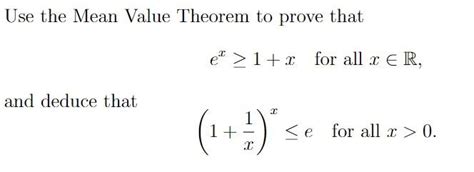 Solved Use The Mean Value Theorem To Prove That E 1 R For Chegg Com