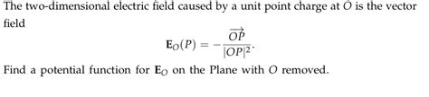Solved The Two Dimensional Electric Field Caused By A Unit