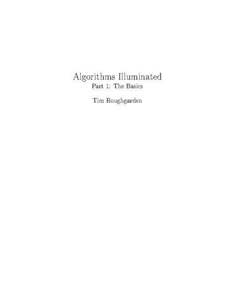 Algorithms Illuminated Part 1 The Basics By Tim Roughgarden