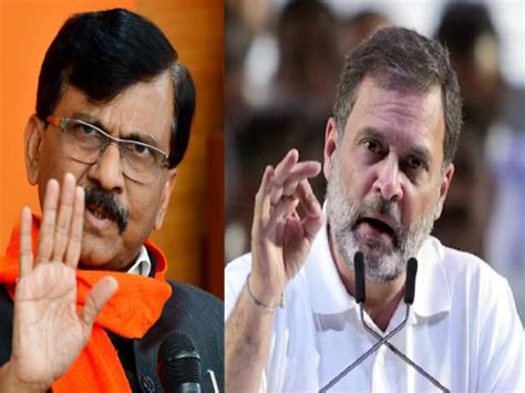 Shivsena Ubt Leader Sanjay Raut Says Rahul Gandhi Is Leader Of This