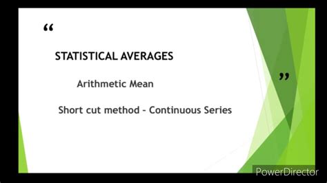 Arithmetic Mean Continuous Series Shortcut Method Youtube