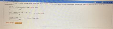 Solved A Boat Moves Through The Water With Two Forces Acting