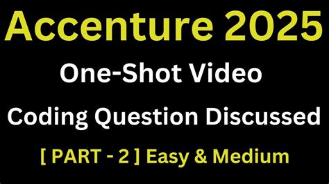 [part 2 One Shot] Accenture Actual Coding Assessment Question 2025 Accenture Previous Year