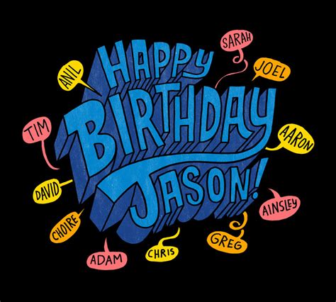 Happy Birthday Jason