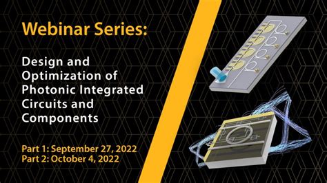 Discover How A Photonic Circuit Designer Can Team Up With A Component Designer To Optimize Their