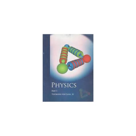Ncert Class 11 Physics Part 1 [ English Medium ] Ncertshop
