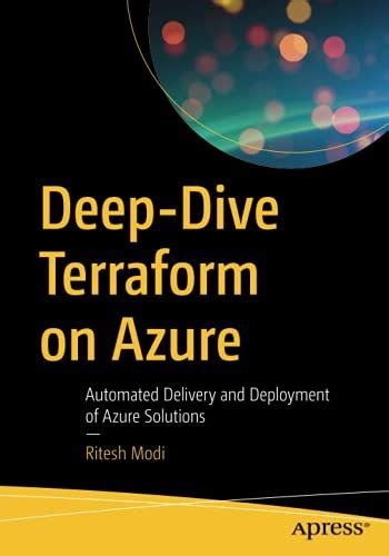 deep dive terraform on azure automated delivery and deployment of