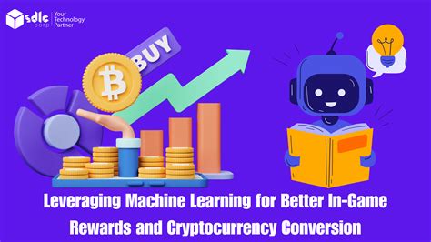 leveraging machine learning for better in game rewards sdlc corp