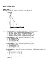 Review Questions Elasticity Part Two Review Elasticity Part Multiple Choice Identify The