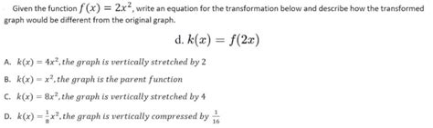 Solved Given The Function F X 2x² Write An Equation For