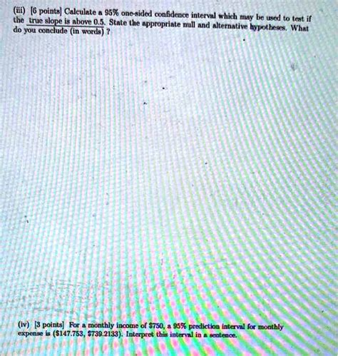 Ii 6 Points Calculate 95 Ona Sided Confidence Interval Which The Inay