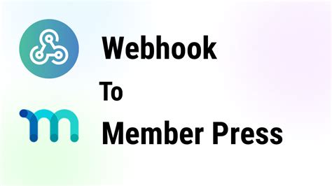 how to integrate webhook with memberpress only 2 easy steps bit apps