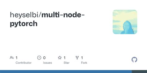 Multi Node Pytorchmainpy At Main · Heyselbimulti Node Pytorch · Github