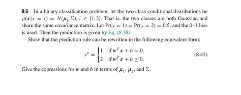 Solved 86 In A Binary Classification Problem Let The Two