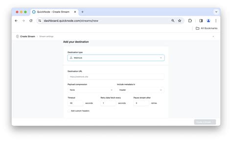 Setting Up Streams With Webhook Destination Quicknode Docs