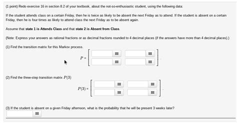 Solved 1 Point Redo Exercise 16 In Section 8 2 Of Your Chegg