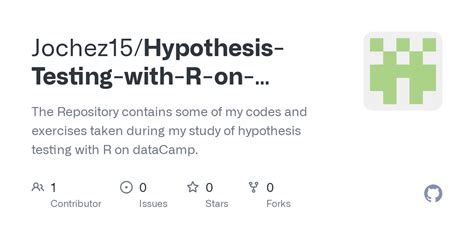 Github Jochez15 Hypothesis Testing With R On Datacamp The Repository Contains Some Of My