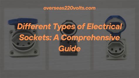 Different Types Of Electrical Sockets A Comprehensive Guide