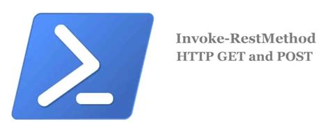powershell invoke restmethod get and post example