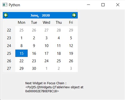 PyQt QCalendarWidget Getting Next Widget In Focus Chain GeeksforGeeks