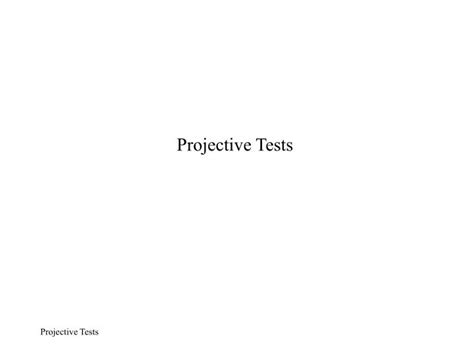 PPT Projective Tests PowerPoint Presentation Free Download ID 3765516