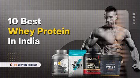 10 Best Whey Protein In India 2025 Top Rated Picks