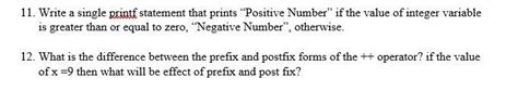 Solved 11 Write A Single Printf Statement That Prints