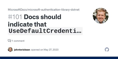 docs should indicate that `usedefaultcredentials` is required for iwa