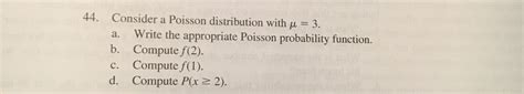 Solved Consider A Poisson Distribution With A Write The Chegg