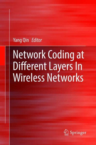 Network Coding At Different Layers In Wireless Networks Fachbuch