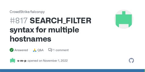 Searchfilter Syntax For Multiple Hostnames · Crowdstrike Falconpy