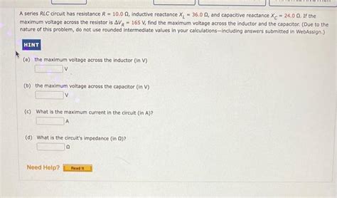 Solved A Series Rlc Circuit Has Resistance R 10 0Ω