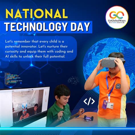 coding nationaltechnologyday technology india technologyday national… goglobalways