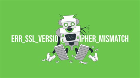 Como Corrigir O Errsslversionorciphermismatch