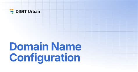Domain Name Configuration Digit Urban